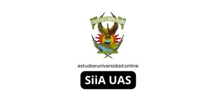 Universidad de Sinaloa en Línea 【UAS】 Carreras, Inscripciones..